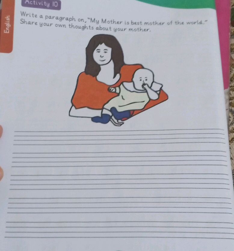Write a paragraph on, "My Mother is best