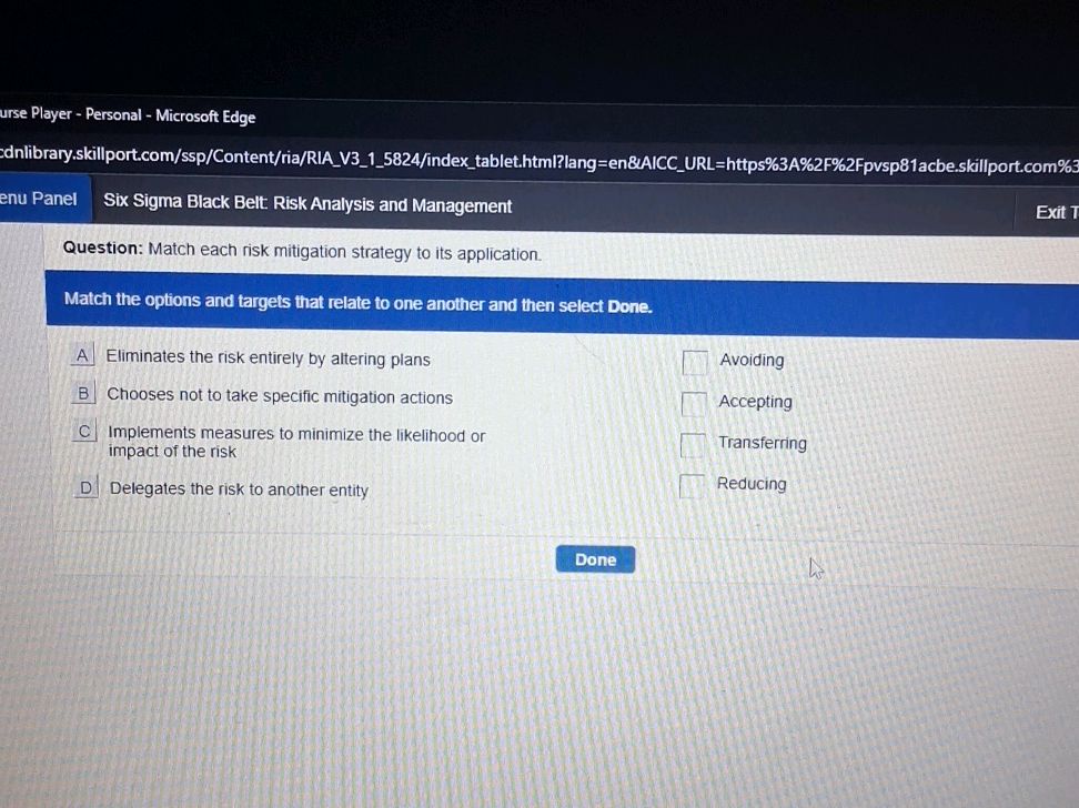 Question: Match each risk mitigation | StudyX