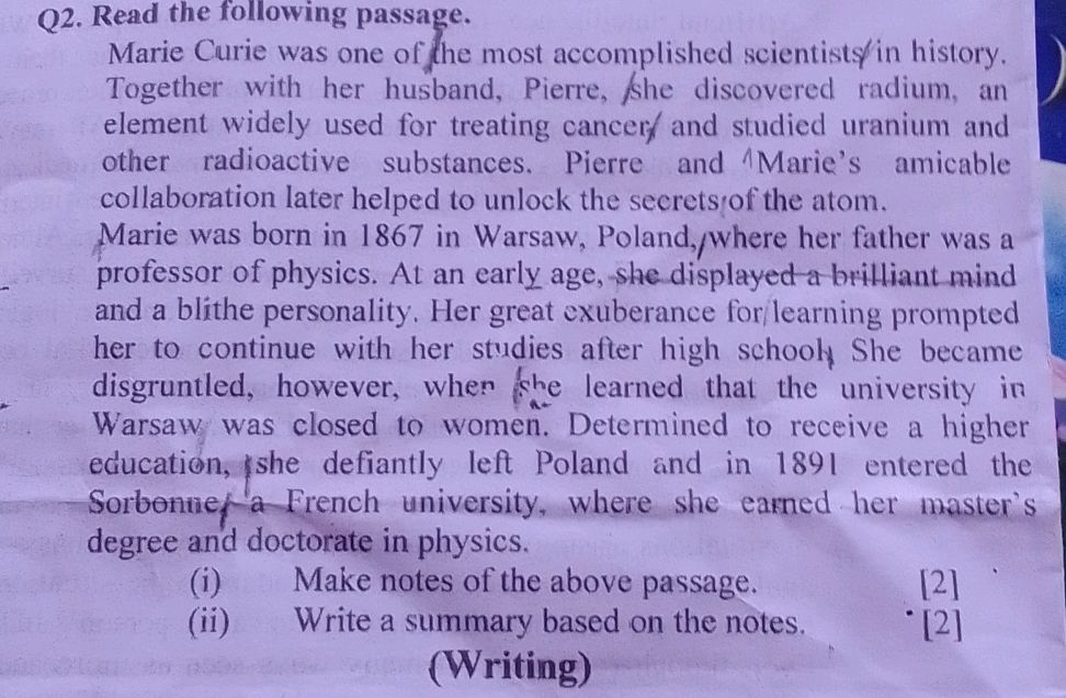 Q2. Read the following passage. Marie Curie