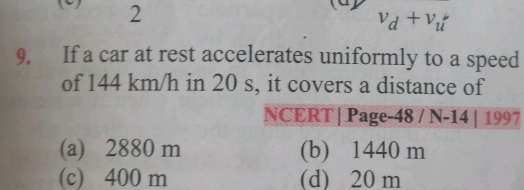 9. If a car at rest accelerates uniformly to | StudyX