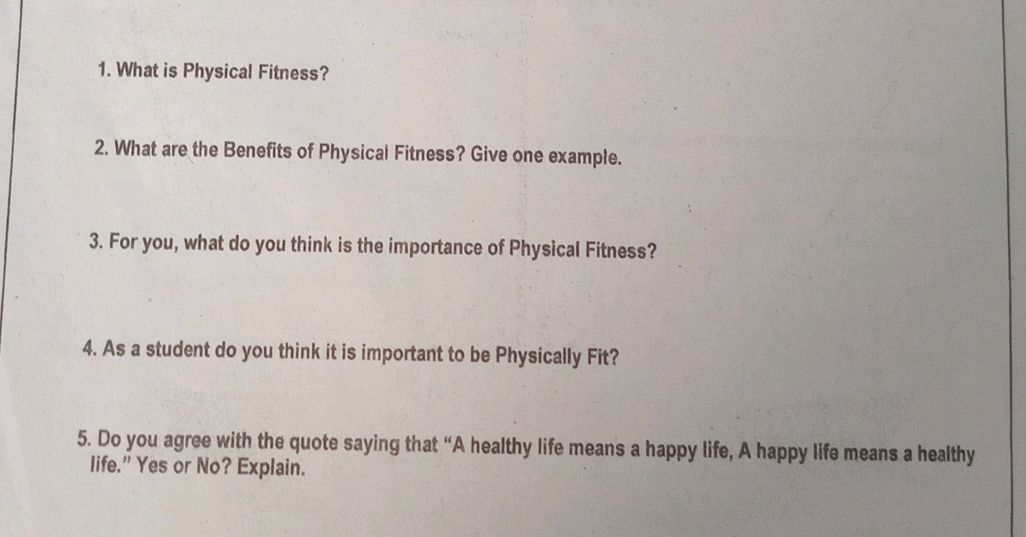 1. What is Physical Fitness? 2. What are | StudyX