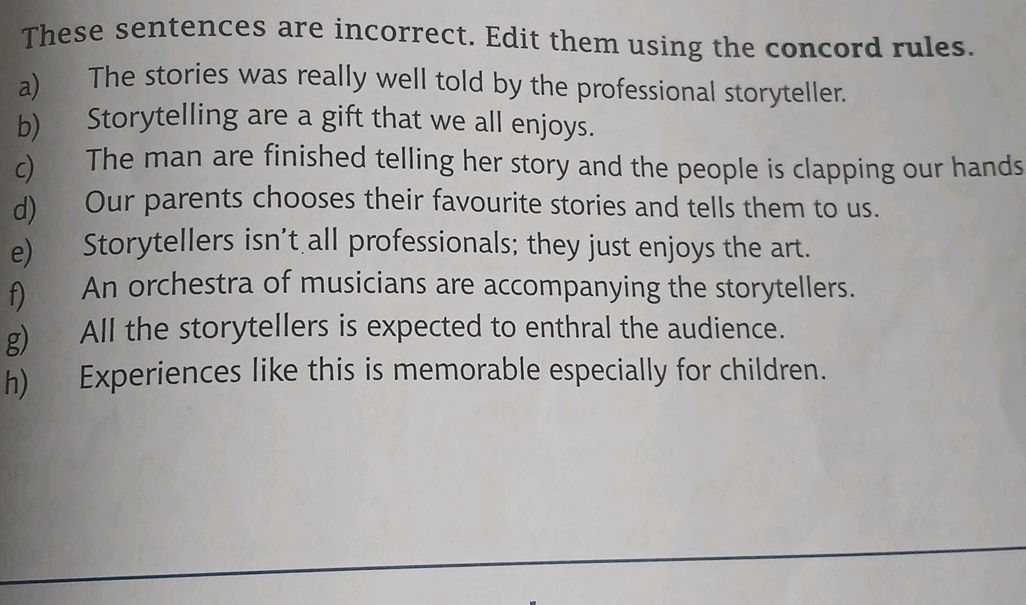 These sentences are incorrect. Edit them | StudyX