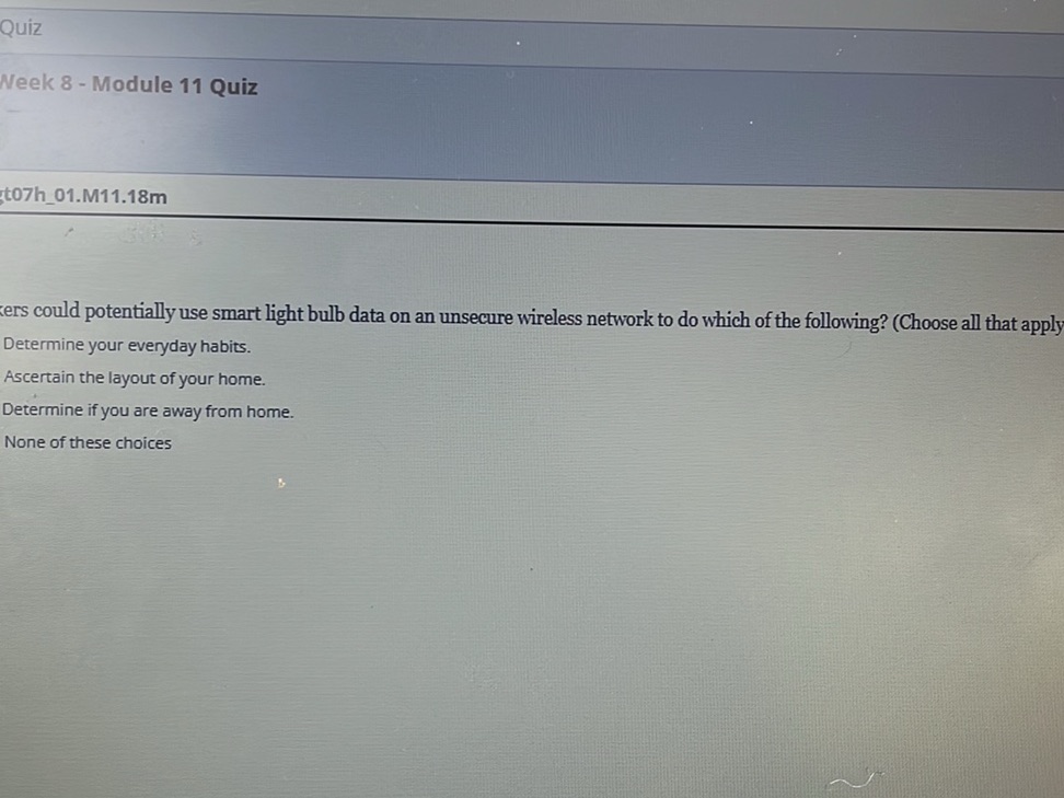 Quiz Week 8 - Module 11 Quiz t07h_01.M11.18m