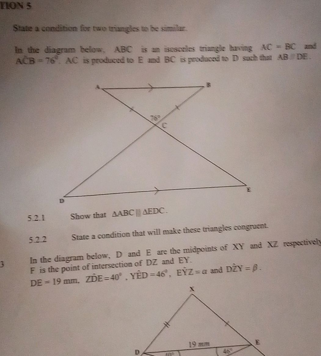 State a condition for two triangles to be | StudyX