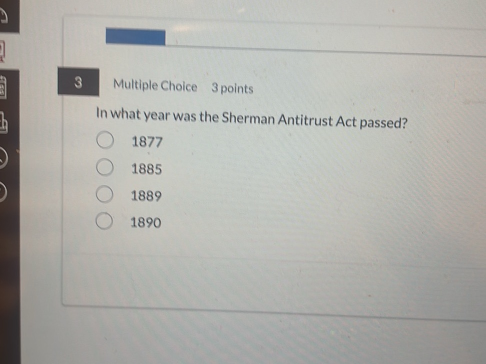 In what year was the Sherman Antitrust Act | StudyX