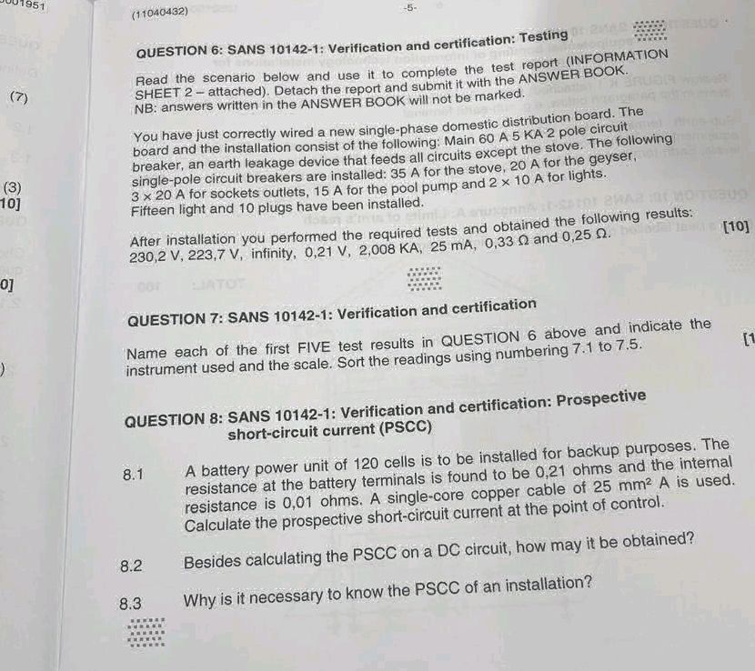 QUESTION 6: SANS 10142-1: Verification and | StudyX