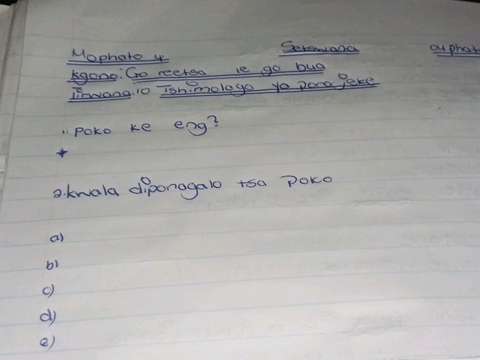 Poko ke eng? 2. akwala diponagalo tsa Poko | StudyX