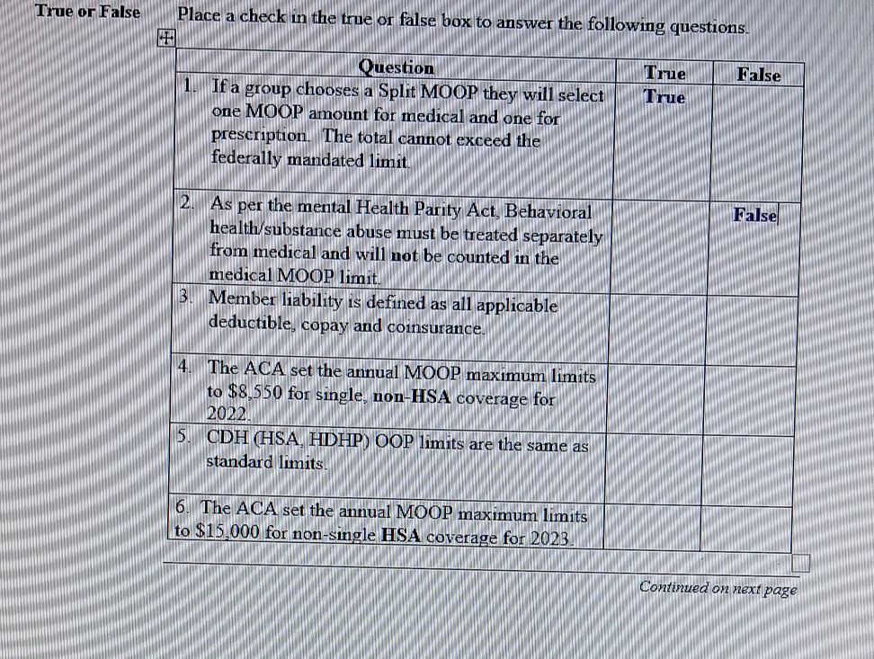 Place a check in the true or false box to | StudyX
