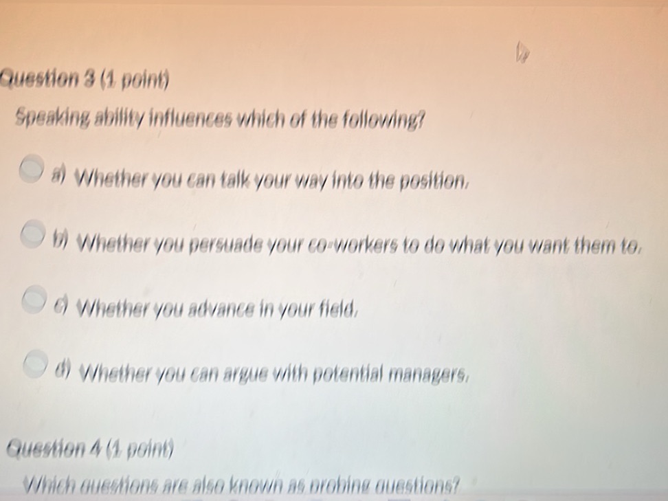 Question 3 (1 point) Speaking ability | StudyX