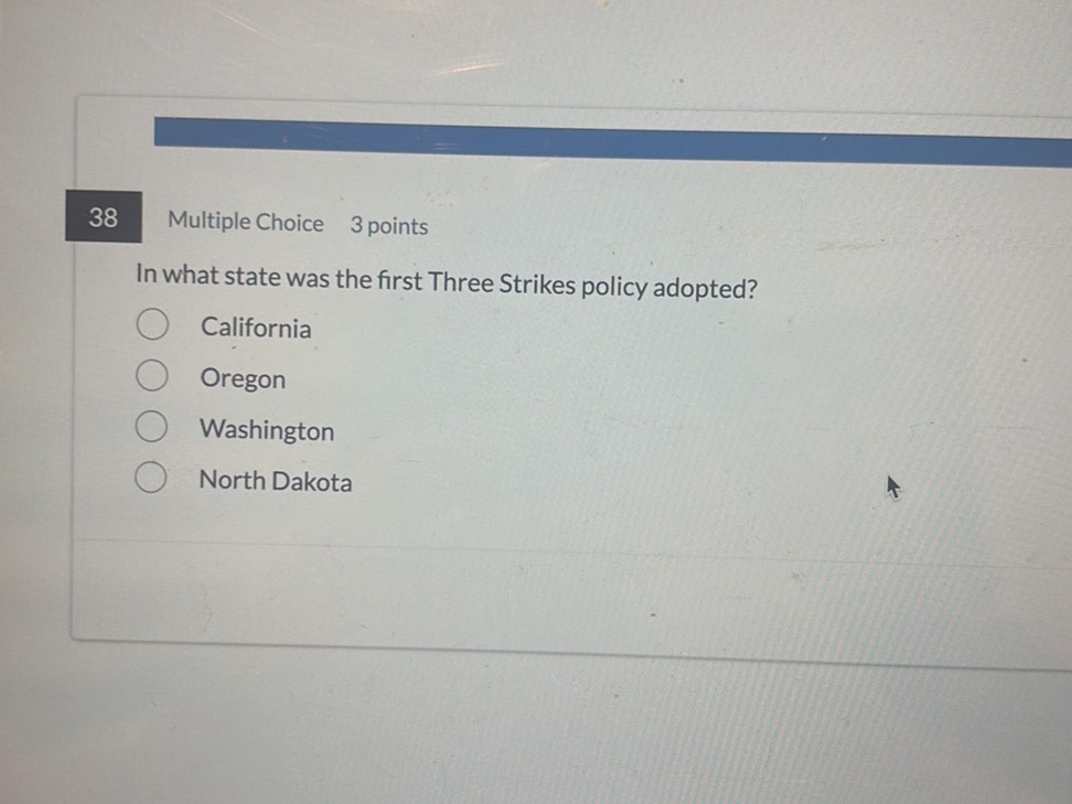 In what state was the first Three Strikes