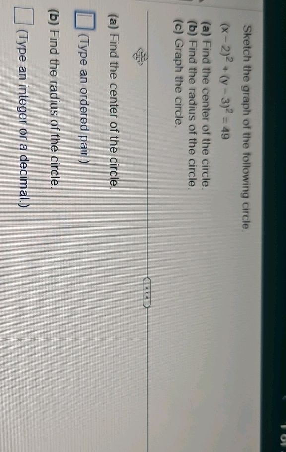 Sketch the graph of the following circle. | StudyX