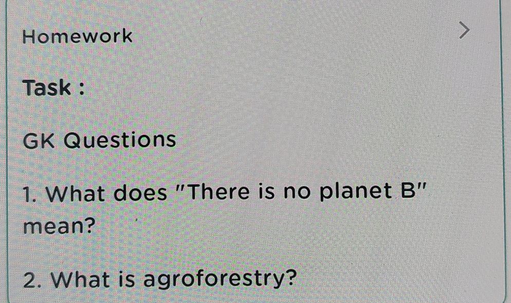 1. What does "There is no planet B" mean? | StudyX