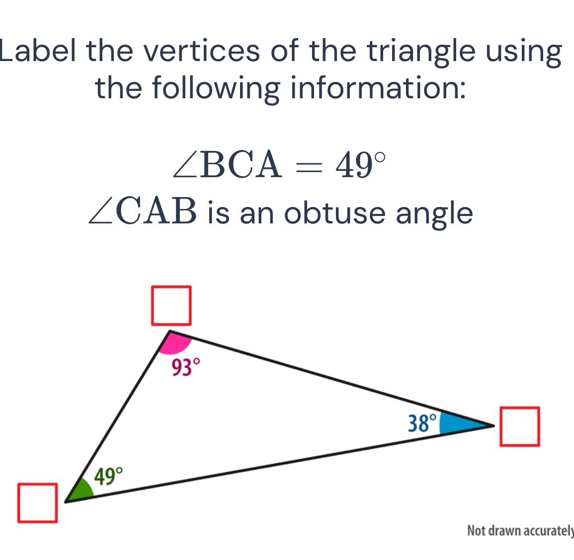 Label the vertices of the triangle using the | StudyX