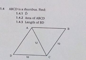 ABCD is a rhombus. Find: 1. D 2. Area of | StudyX