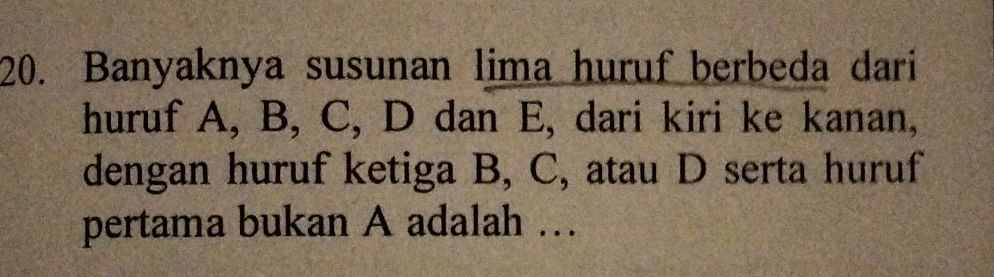 20. Banyaknya susunan lima huruf berbeda | StudyX