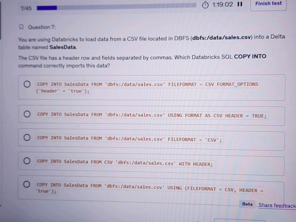 Question 7: You are using Databricks to | StudyX