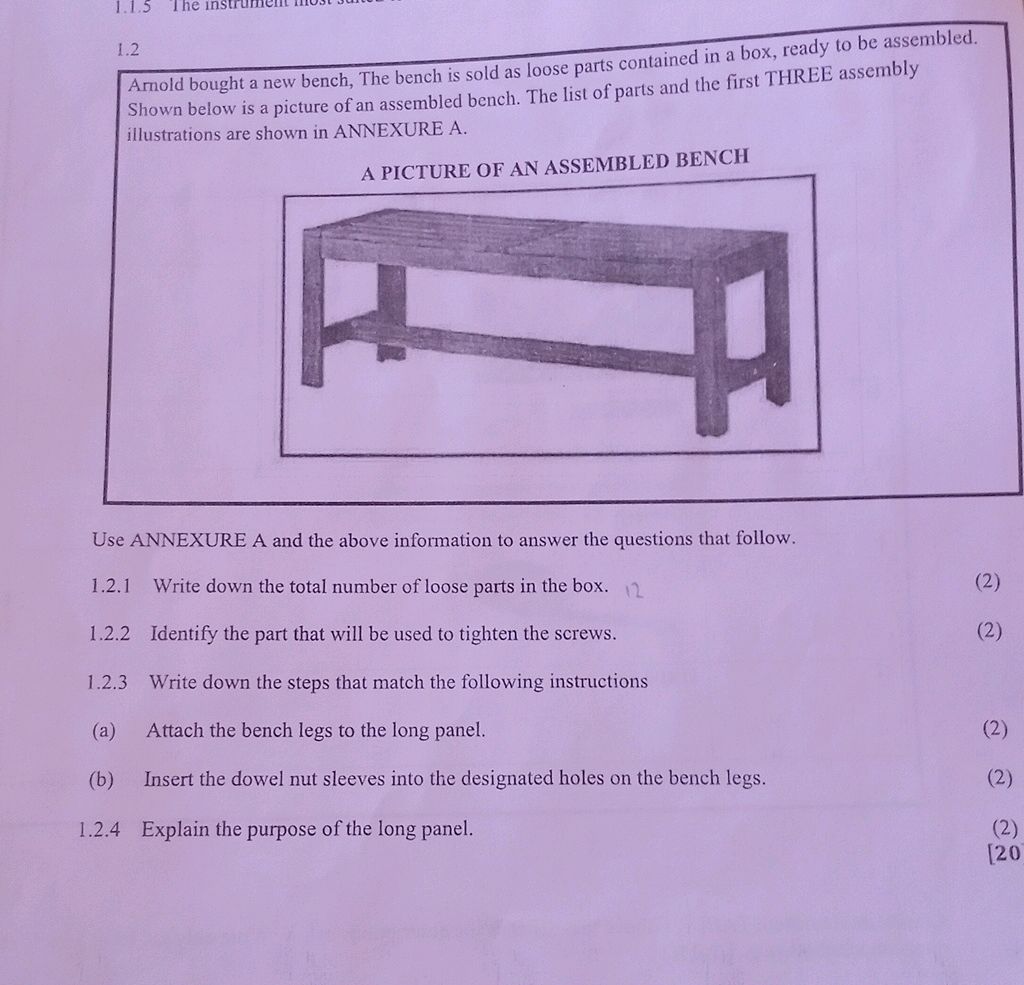 1.2 Arnold bought a new bench, The bench is | StudyX
