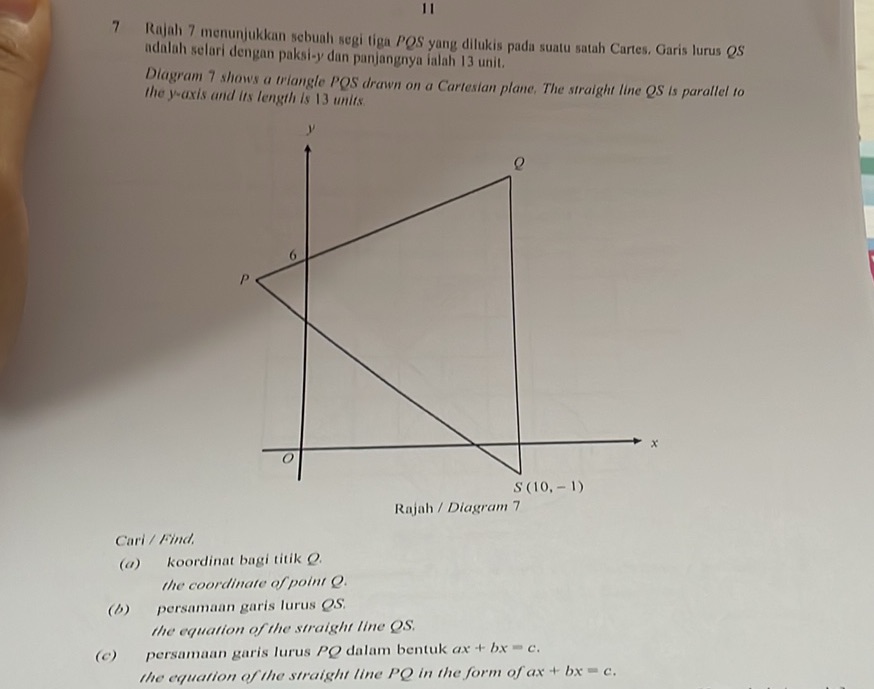 Rajah 7 menunjukkan sebuah segi tiga PQS | StudyX