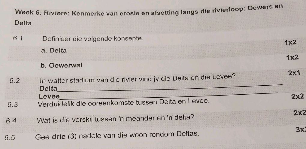 Week 6: Riviere: Kenmerke van erosie en | StudyX