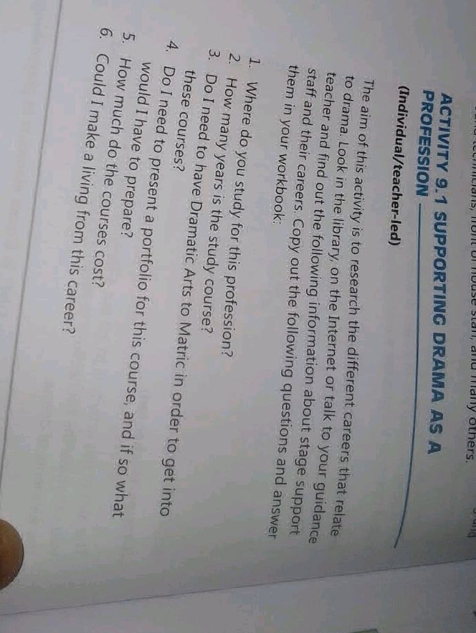 Where do you study for this profession? 2.
