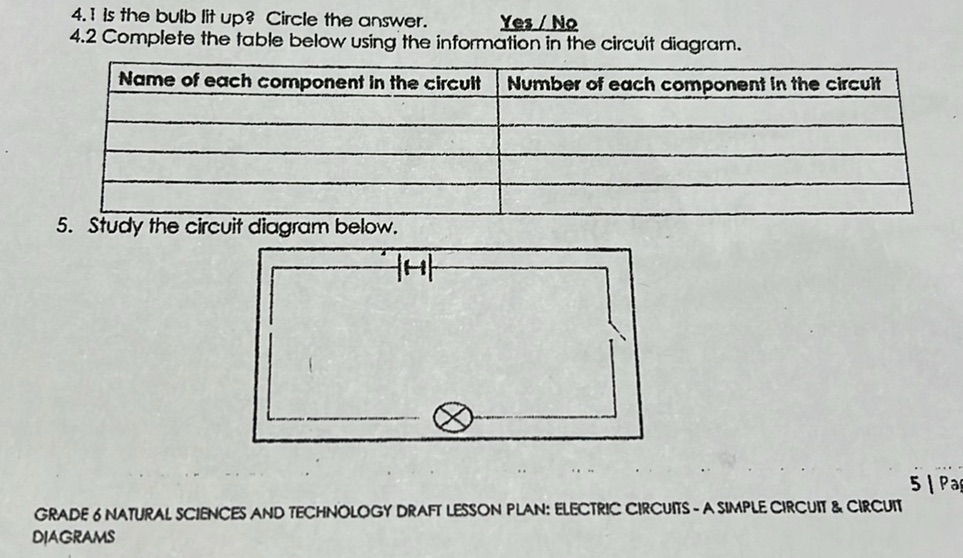 4.1 Is the bulb lit up? Circle the answer. | StudyX