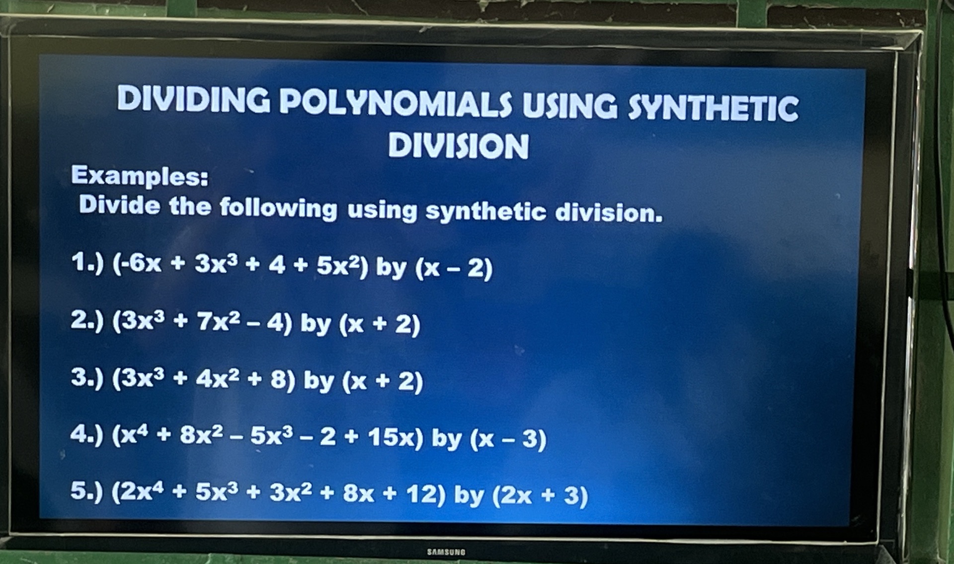 DIVIDING POLYNOMIALS USING SYNTHETIC | StudyX