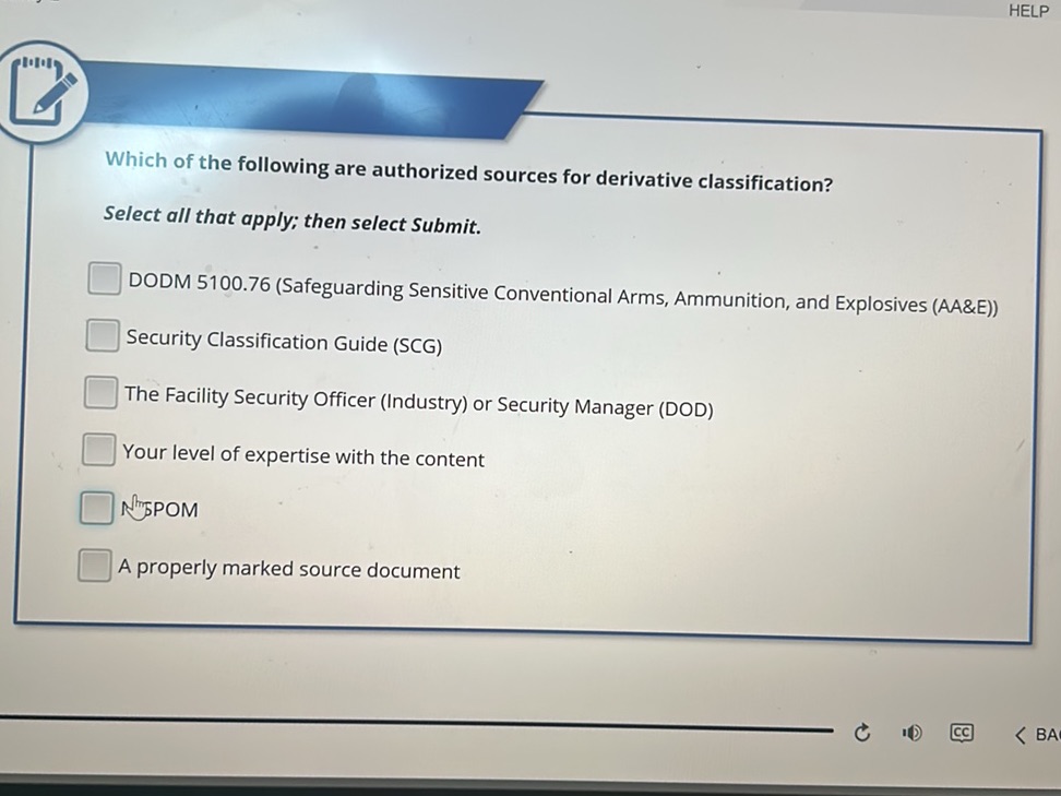 HELP Which of the following are authorized