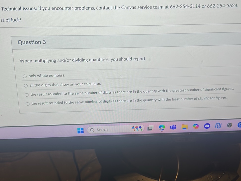 Question 3 When multiplying and/or dividing | StudyX