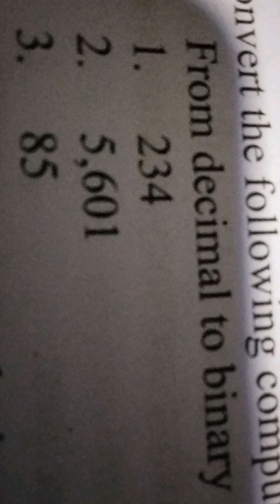 Convert the following compu From decimal to | StudyX