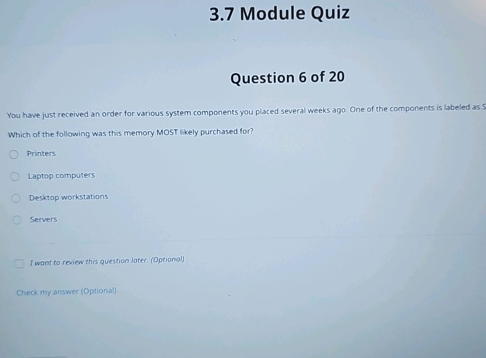 3.7 Module Quiz Question 6 of 20 You have | StudyX