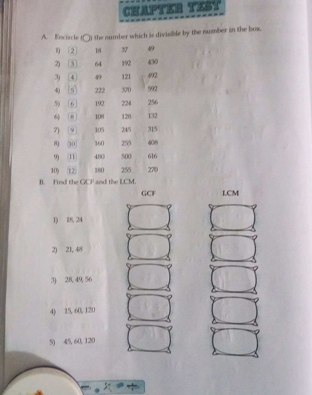 A. Encircle the number which is divisible by
