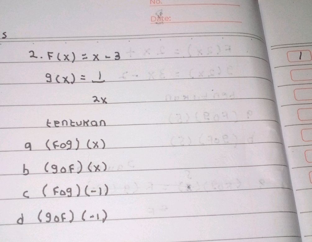 2. $F(x) = x - 3$ $g(x) = {1}{2x}$ tentukan | StudyX
