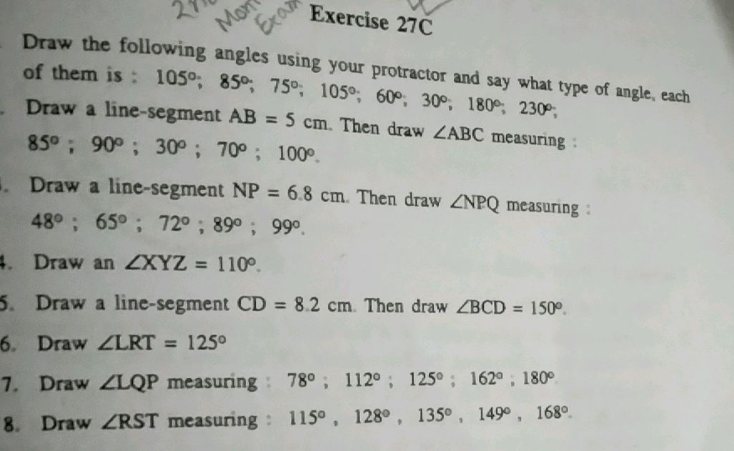 Exercise 27C Draw the following angles using | StudyX