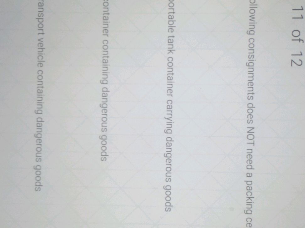 Following consignments does NOT need a | StudyX