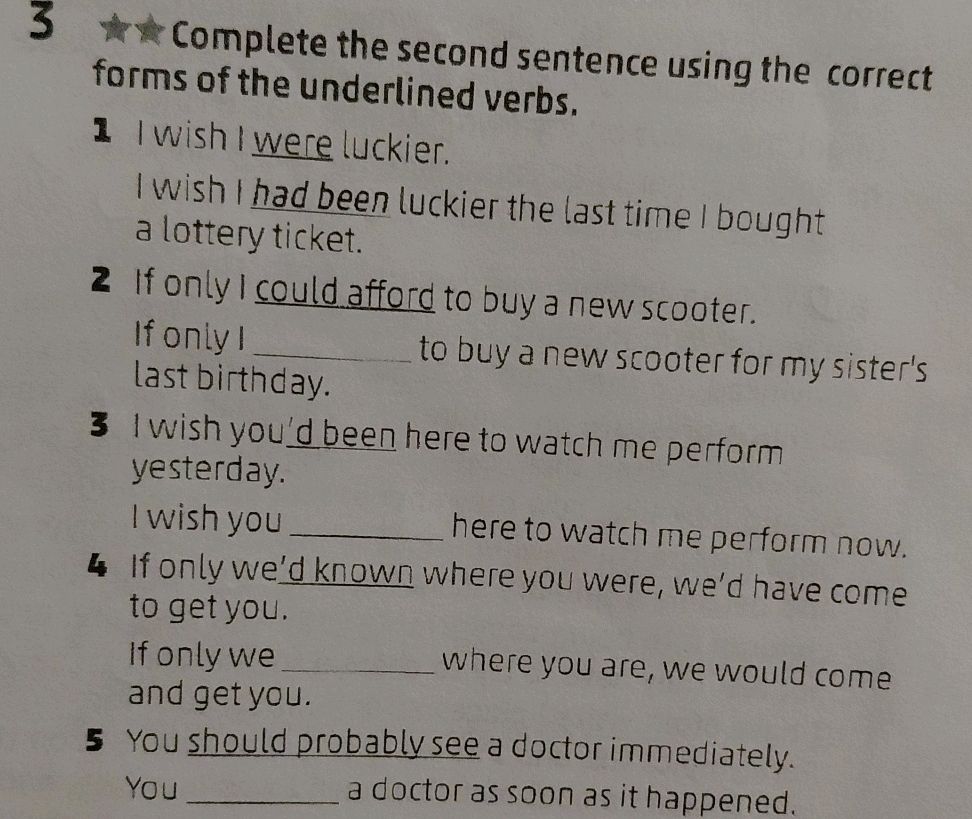 3 Complete the second sentence using the | StudyX