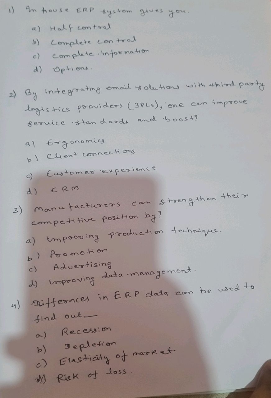 1) In house ERP system gives you. a) Half | StudyX