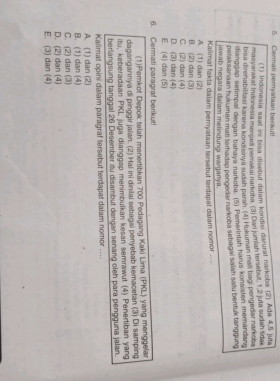 5. Cermati pernyataan berikut! (1) Indonesia | StudyX