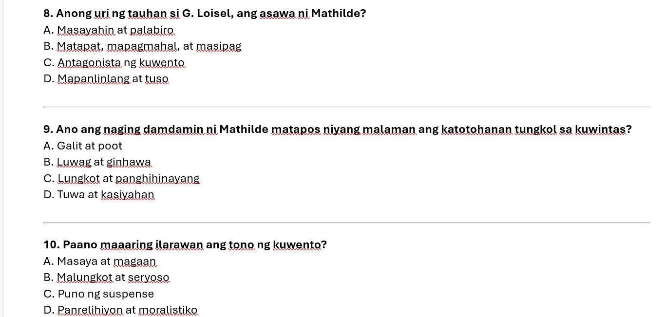8. Anong uri ng tauhan si G. Loisel, ang | StudyX