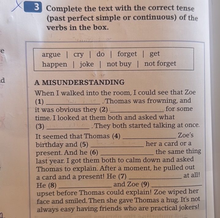 3 Complete the text with the correct tense | StudyX