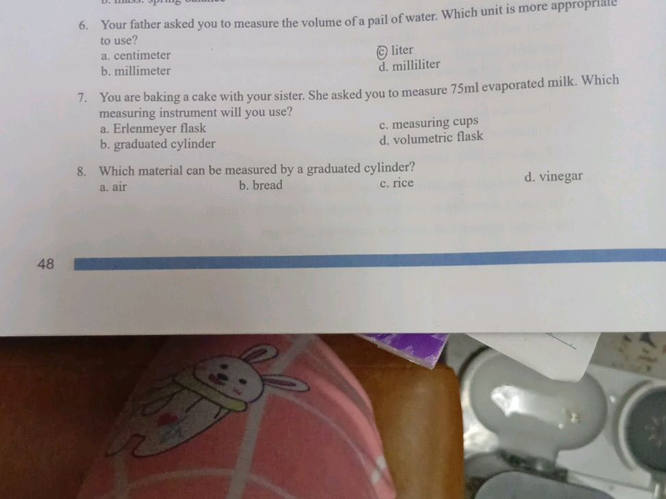 6. Your father asked you to measure the | StudyX