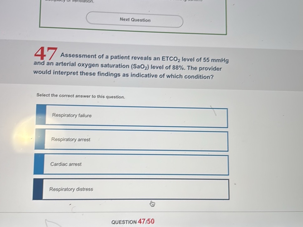 Assessment of a patient reveals an ETCO2 | StudyX