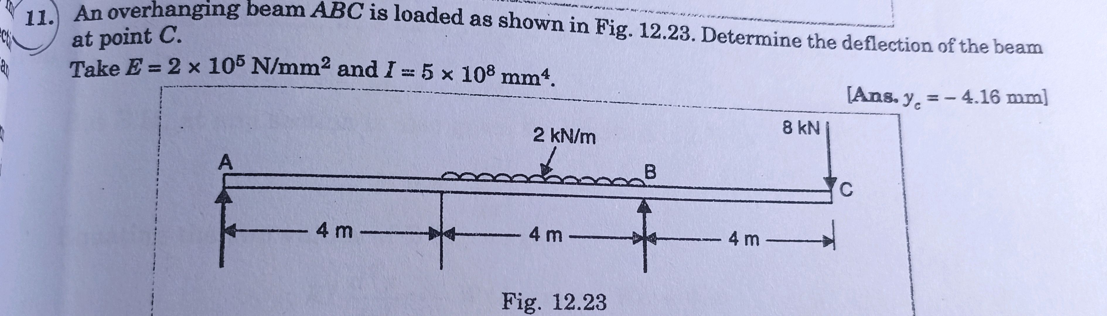 An overhanging beam ABC is loaded as shown | StudyX
