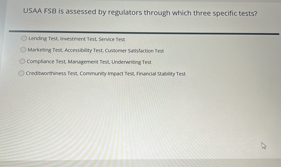 USAA FSB is assessed by regulators through | StudyX