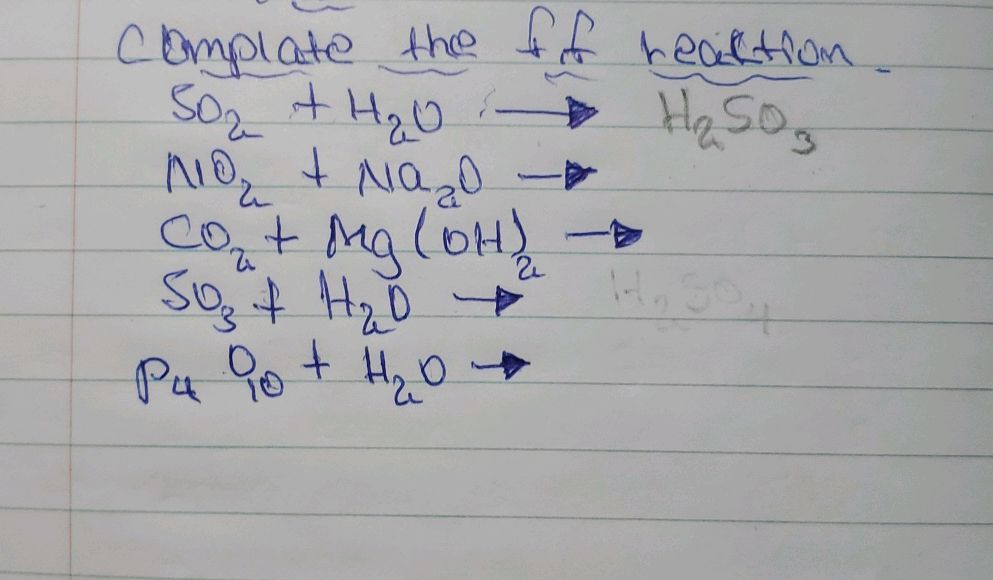 Complete the ff reaction. $SO2 + H2O H2SO3$