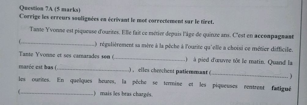 Question 7A (5 marks) Corrige les erreurs
