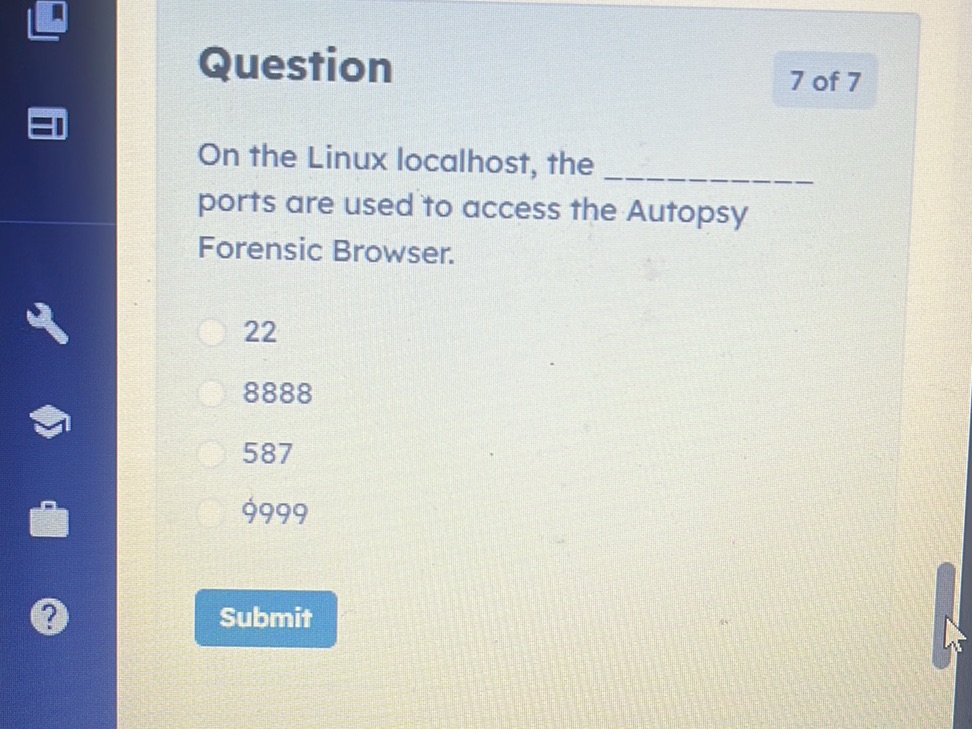 On the Linux localhost, the ______ ports are | StudyX