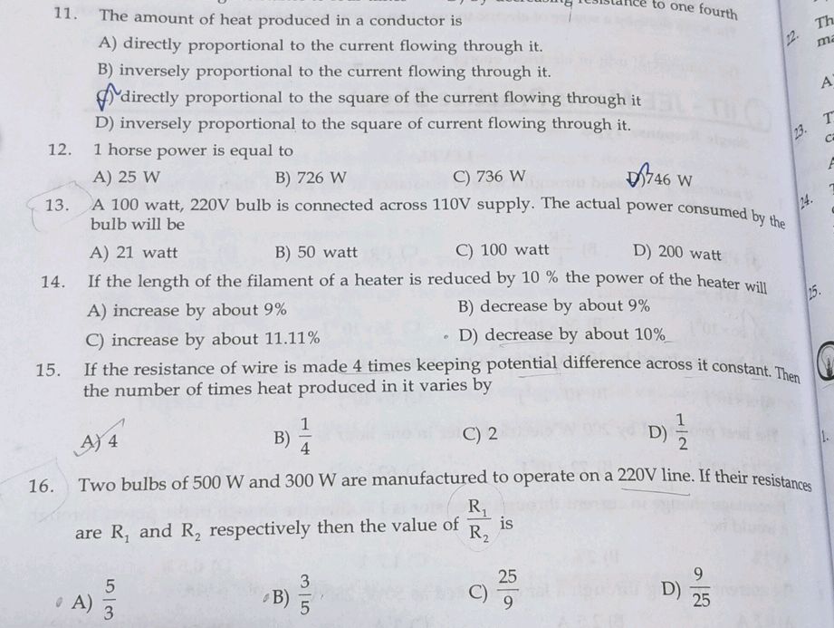 11. The amount of heat produced in a | StudyX