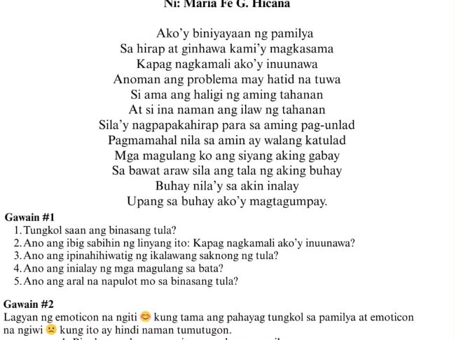 Ni: Maria Fe G. Hicana Ako'y biniyayaan ng