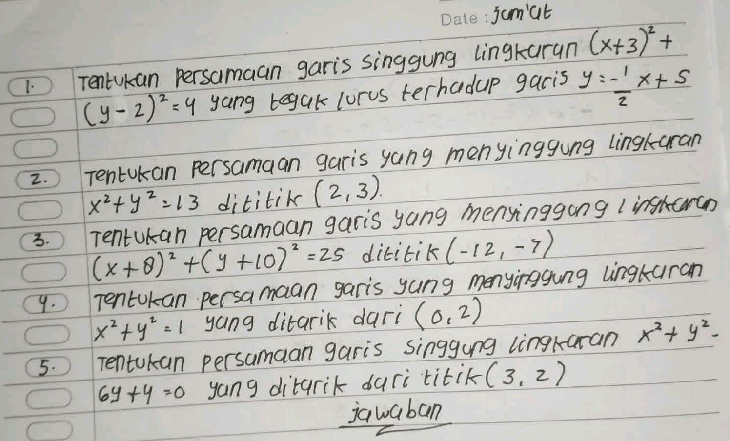 1. Tentukan persamaan garis singgung | StudyX