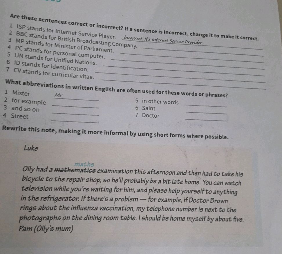 Are these sentences correct or incorrect? If | StudyX